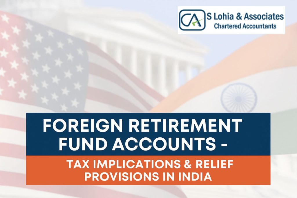 Foreign Retirement Accounts 401k Taxation India